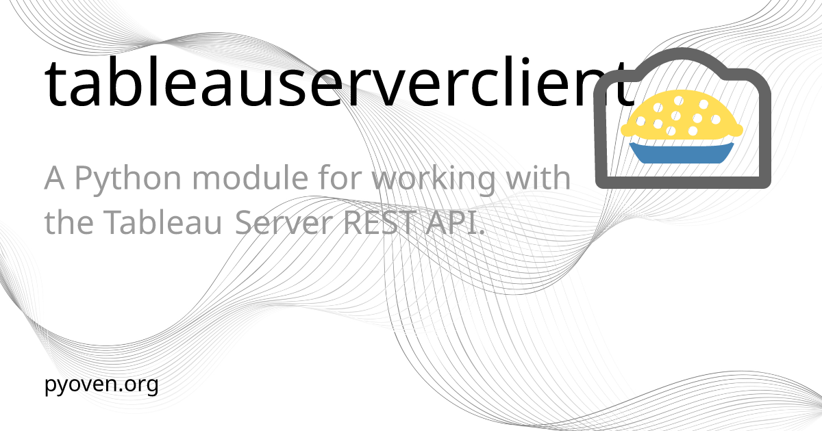 tableauserverclient - Oven